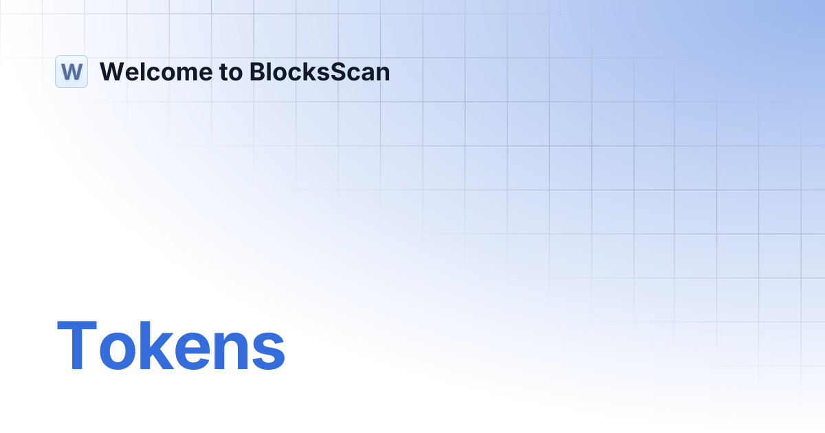 Tokens | Welcome to BlocksScan